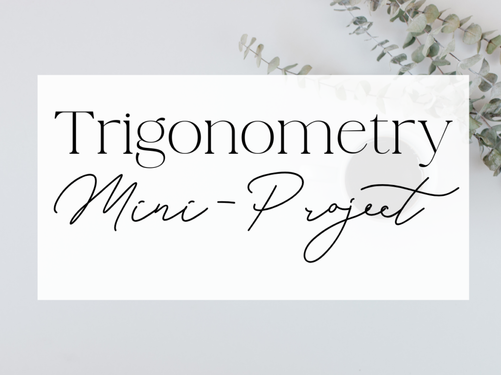 Trigonometry Lesson: Word Problem Activity - Lindsay Bowden Trigonometry Lesson: Word Problem Activity - Lindsay Bowden