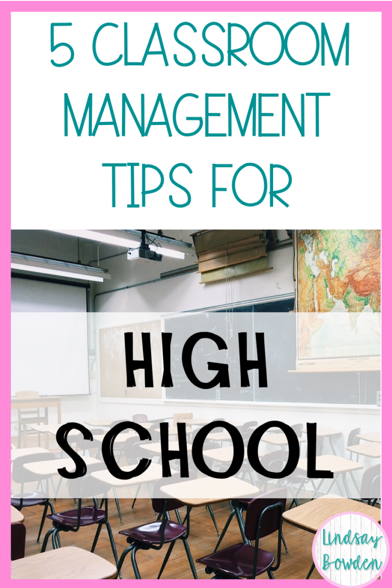 5 High School Classroom Management Tips - Lindsay Bowden