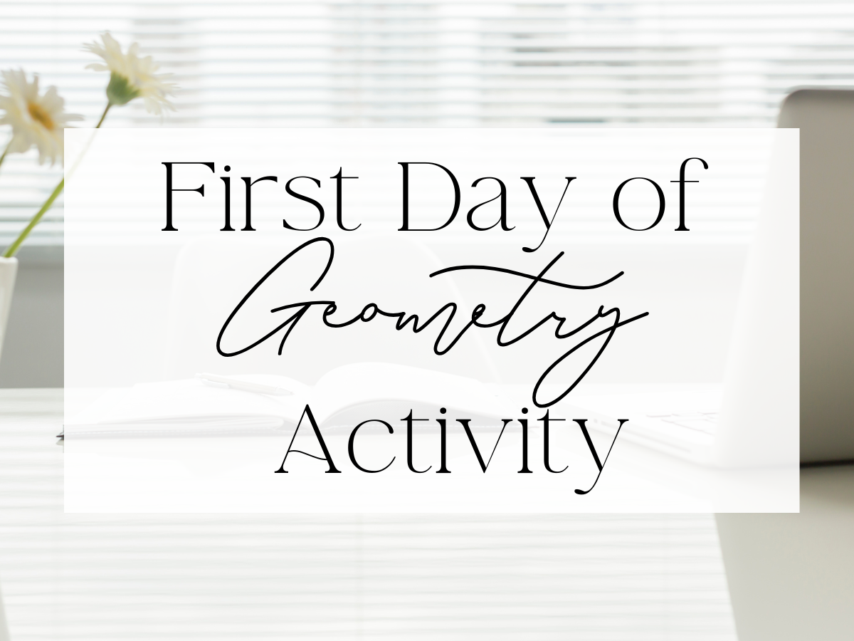 First Day of School Geometry Activity - Lindsay Bowden