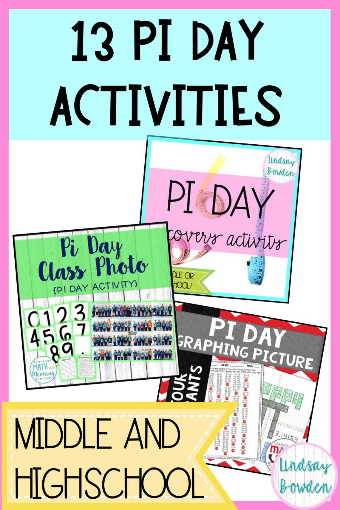 13 Pi Day Activities - Lindsay Bowden