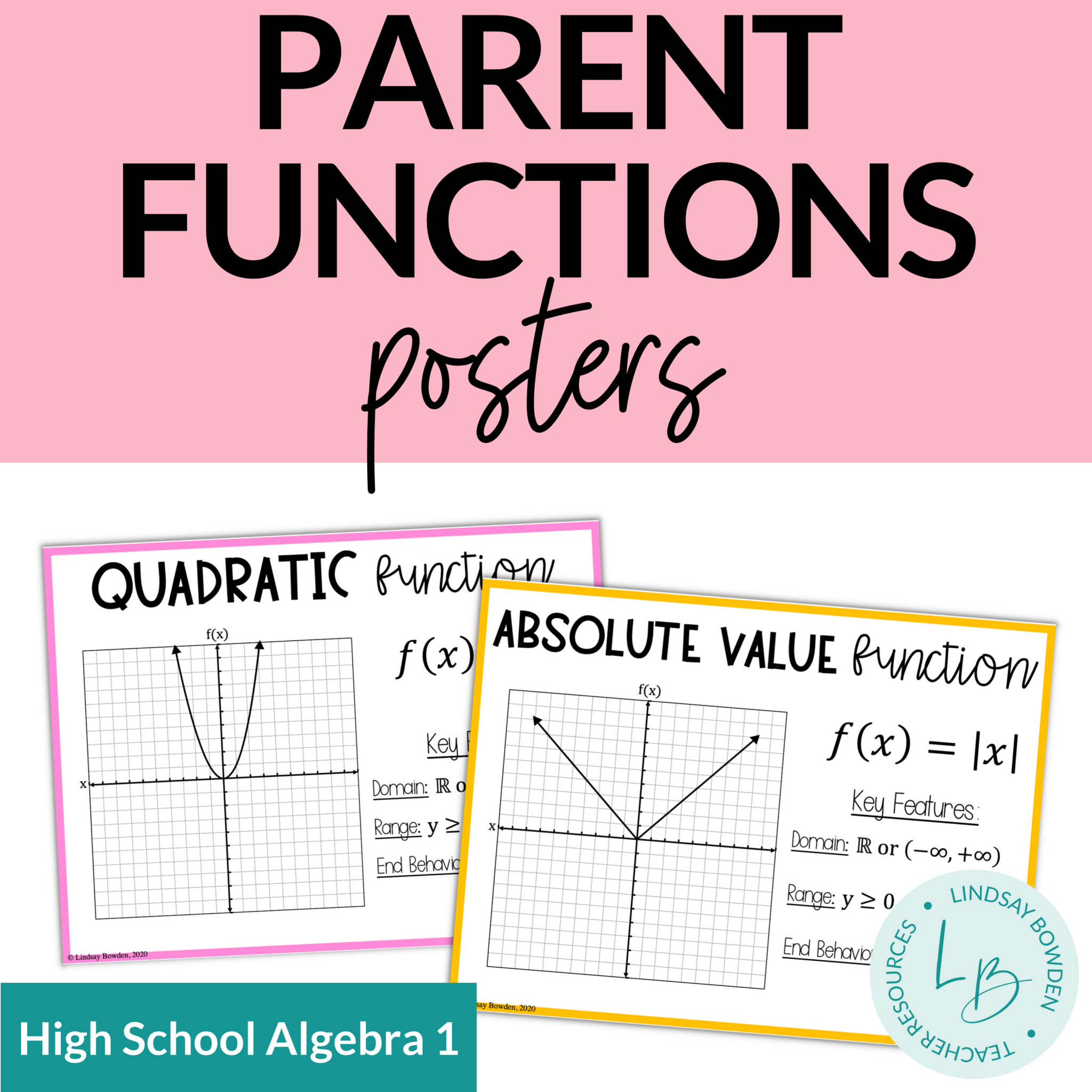 Parent Function Posters - Lindsay Bowden