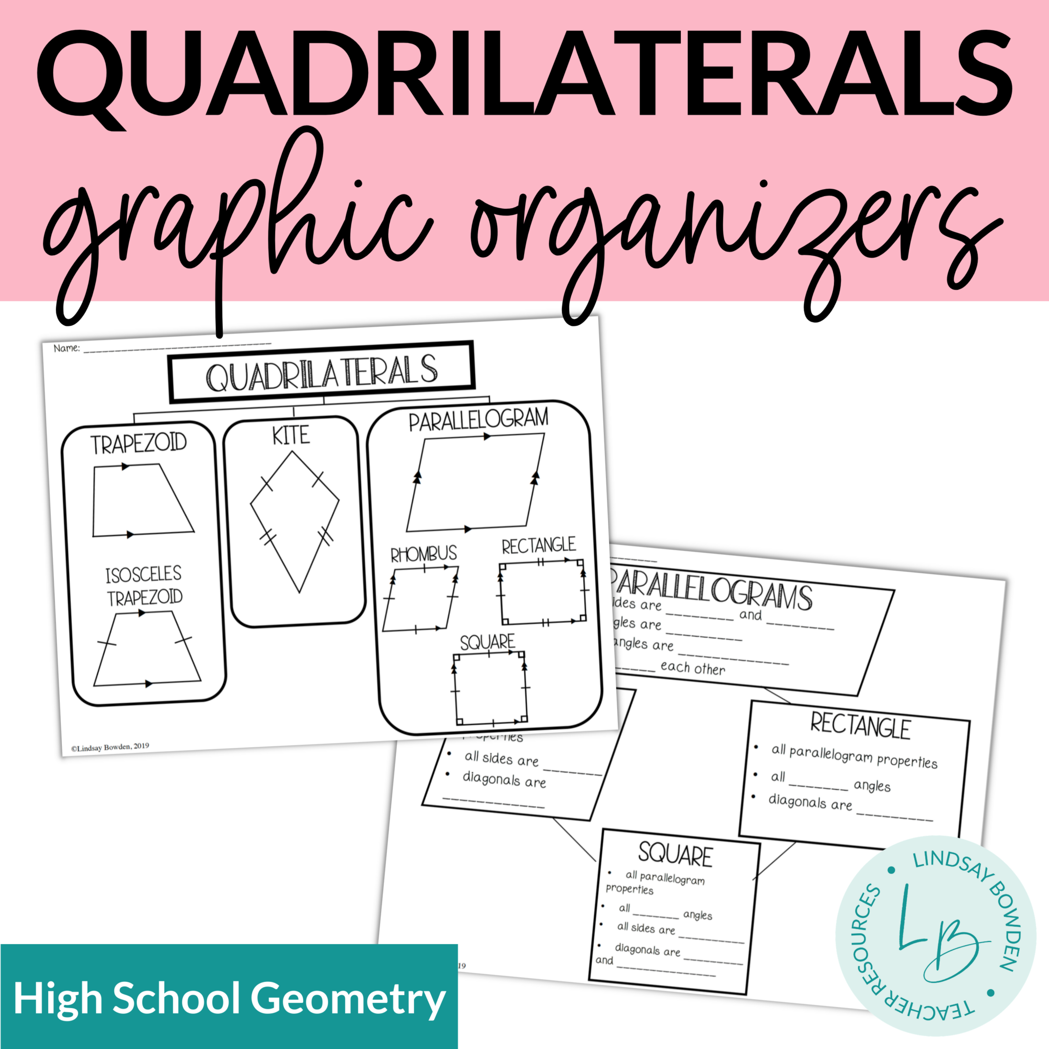 Quadrilaterals Graphic Organizer - Lindsay Bowden