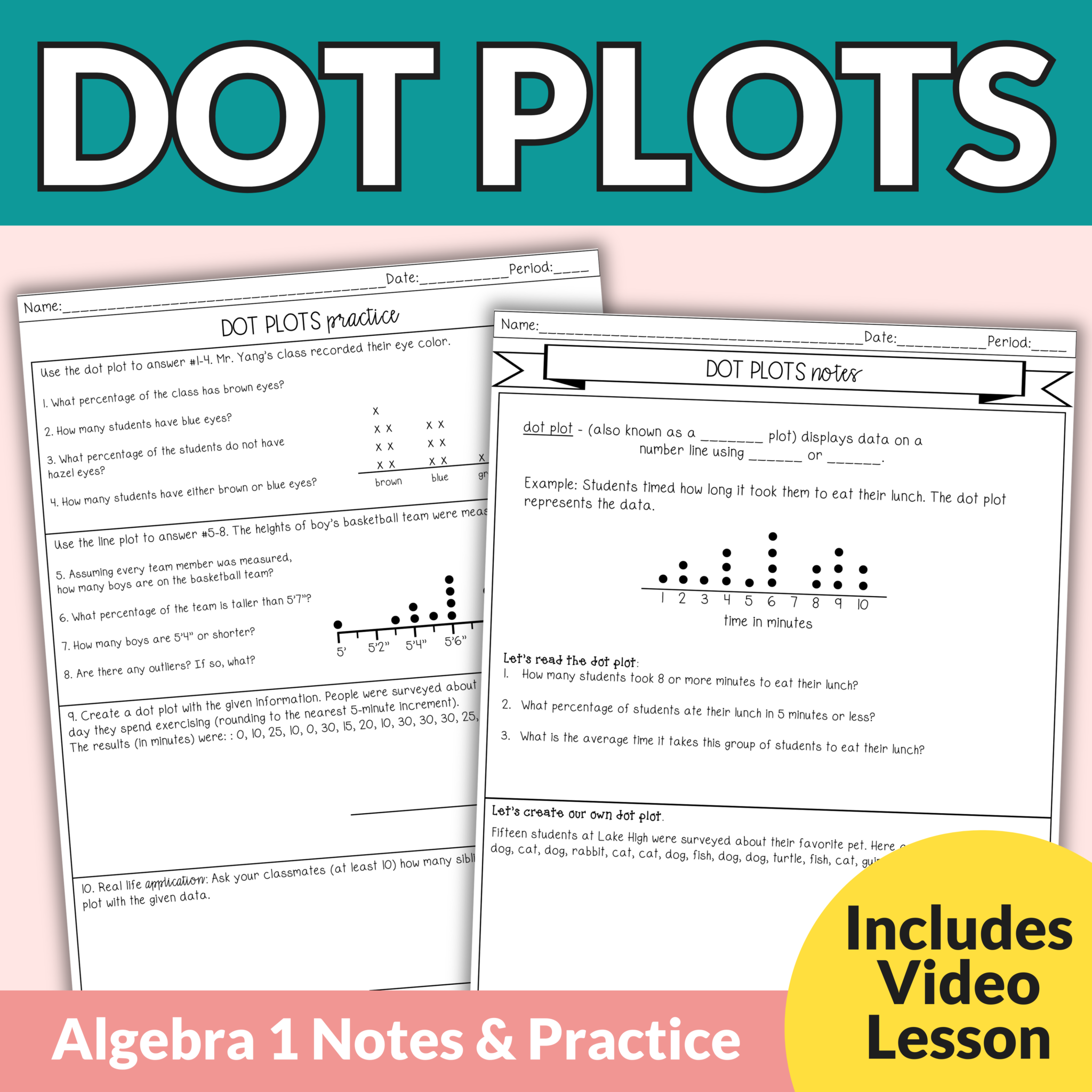 Dot Plots Notes and Worksheets - Lindsay Bowden