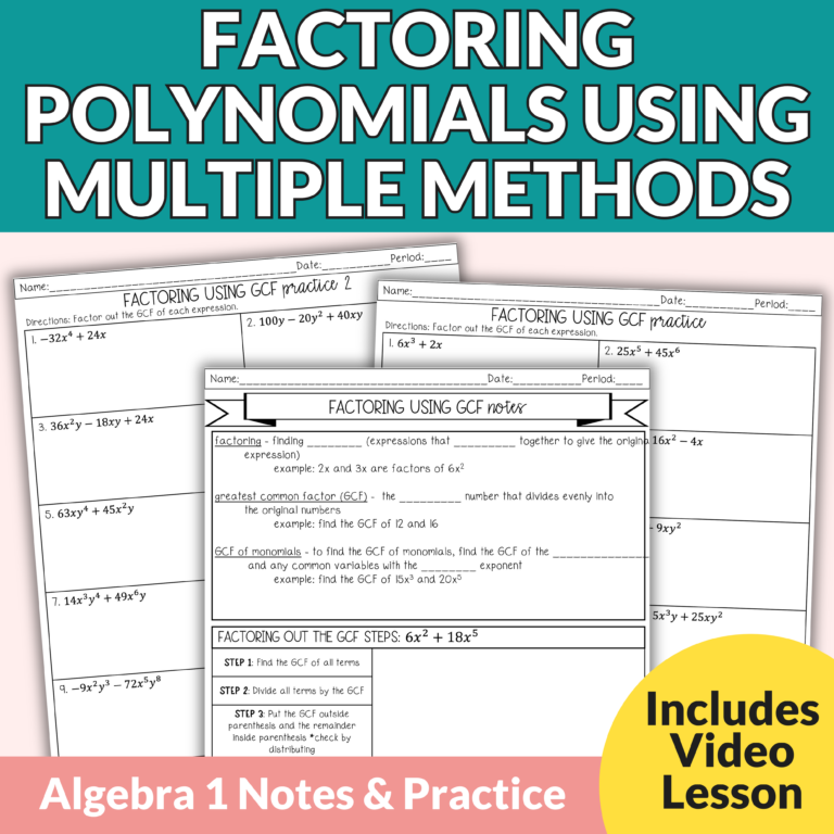 Factoring Polynomials using Multiple Methods Notes and Worksheets for ...