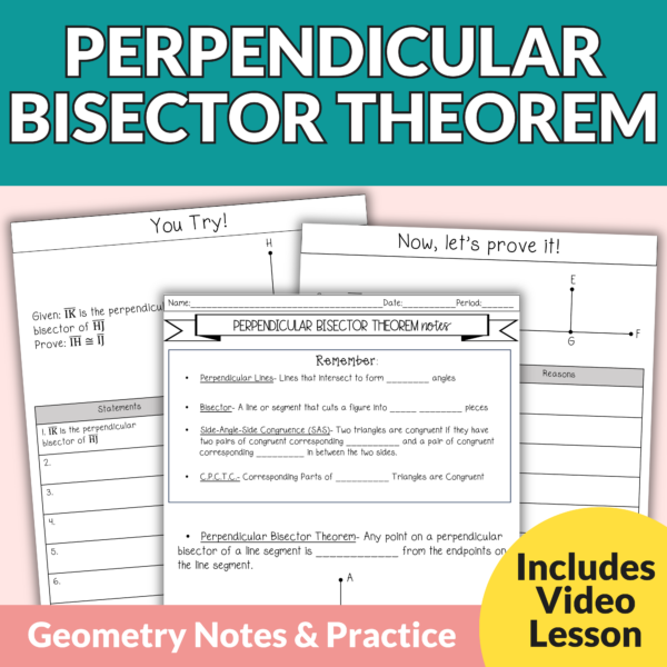 Perpendicular Bisector Theorem Notes and Worksheets for 9th – 11th ...