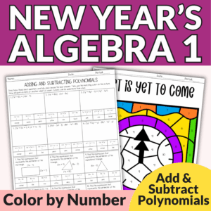 New Year's Adding and Subtracting Polynomials Activity | 8th-10th ...