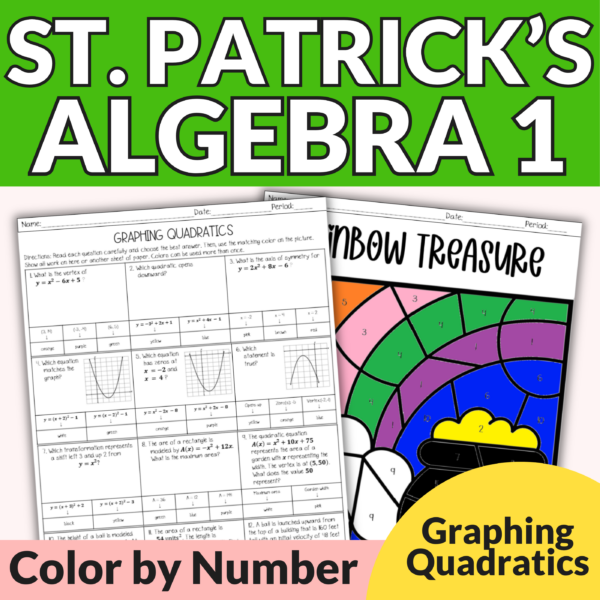 St. Patrick's Day Algebra 1 Graphing Quadratics Standard Form Coloring ...